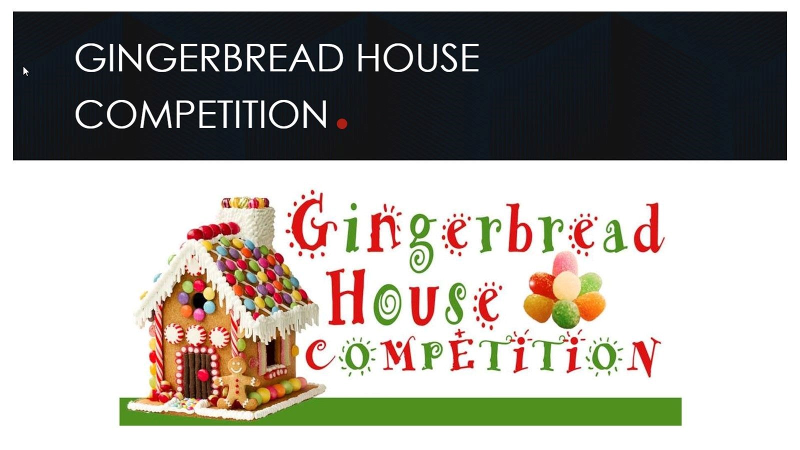Gingerbread Competition